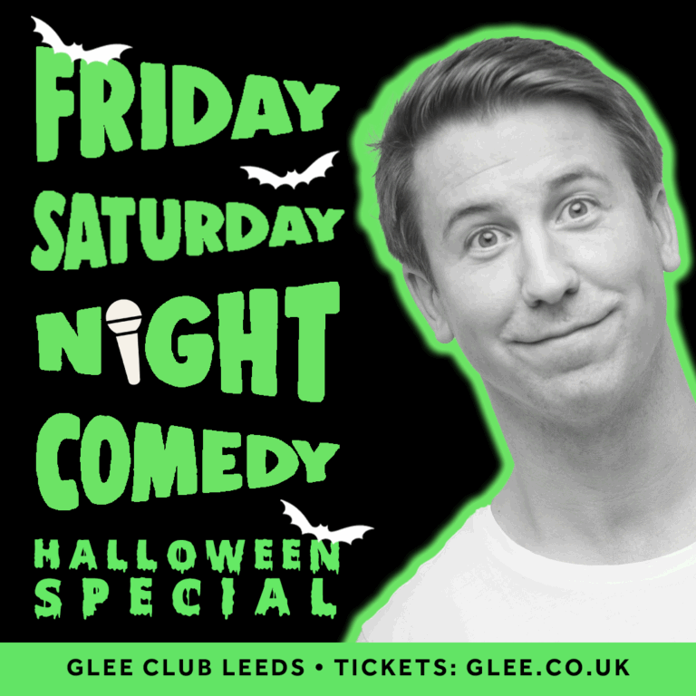 Leeds Comedy | The Glee Club - Weekend Comedy & Comedy Tours